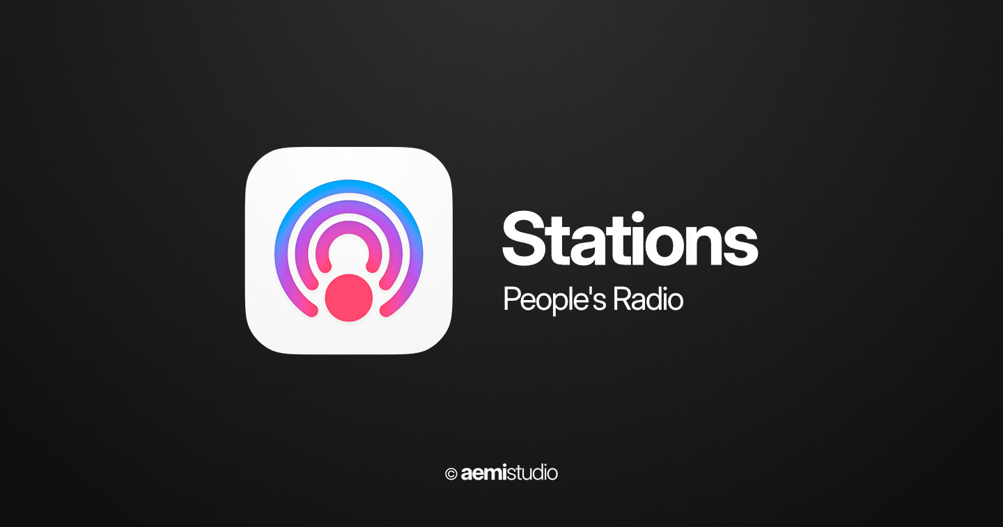 Stations: People's Radio • Aemi Studio